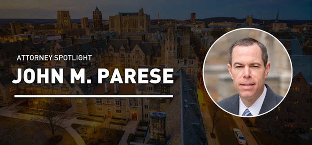 Attorney Spotlight: John M. Parese
